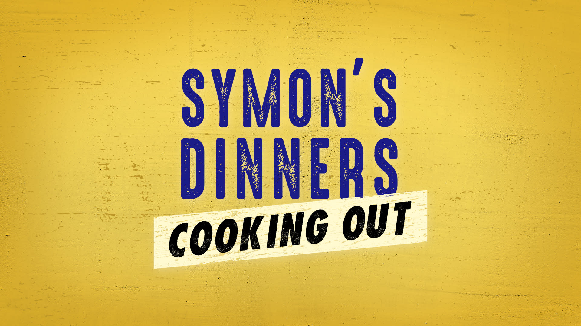 Symon's Dinners Cooking Out with Michael Symon